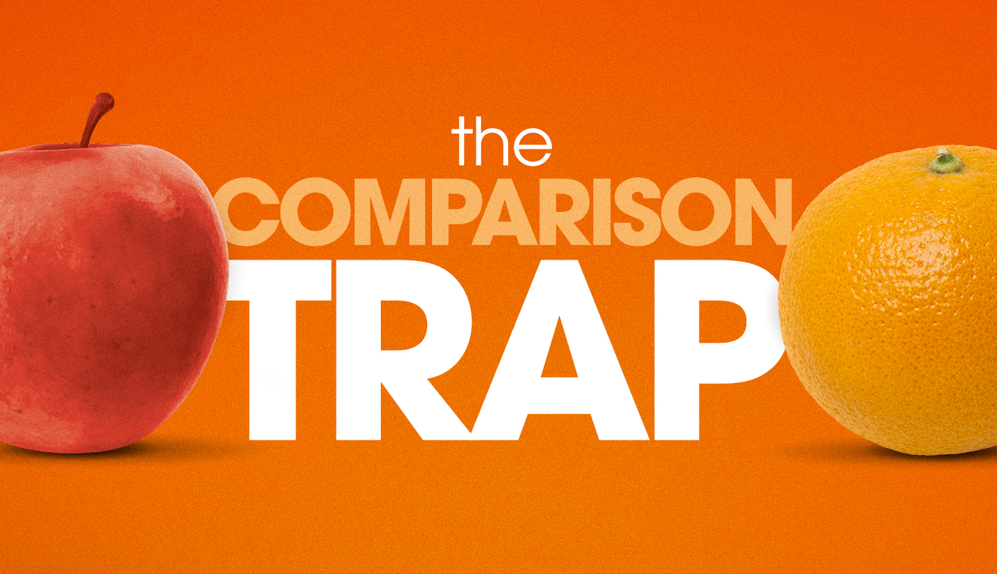 The Comparison Trap - Granger Community Church