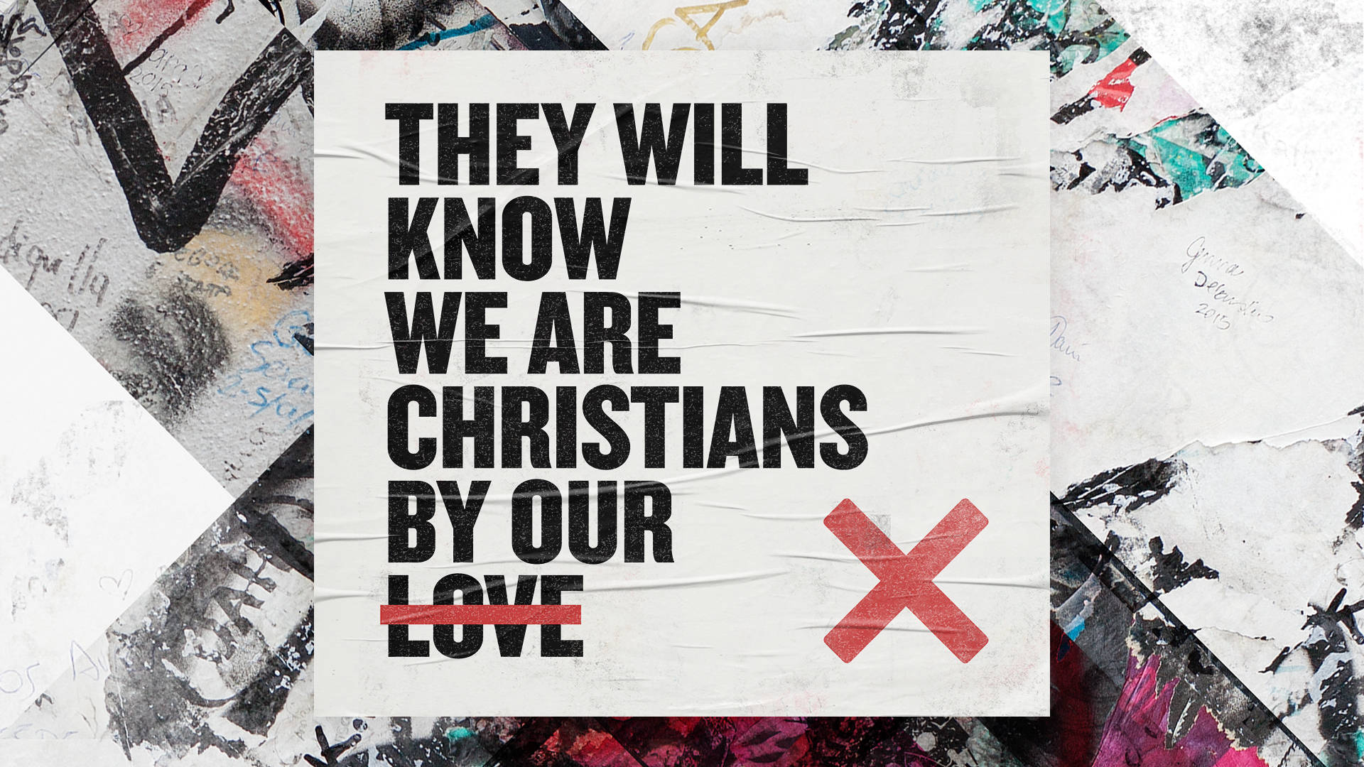 They Will Know We Are Christians By Our Love - Granger Community Church