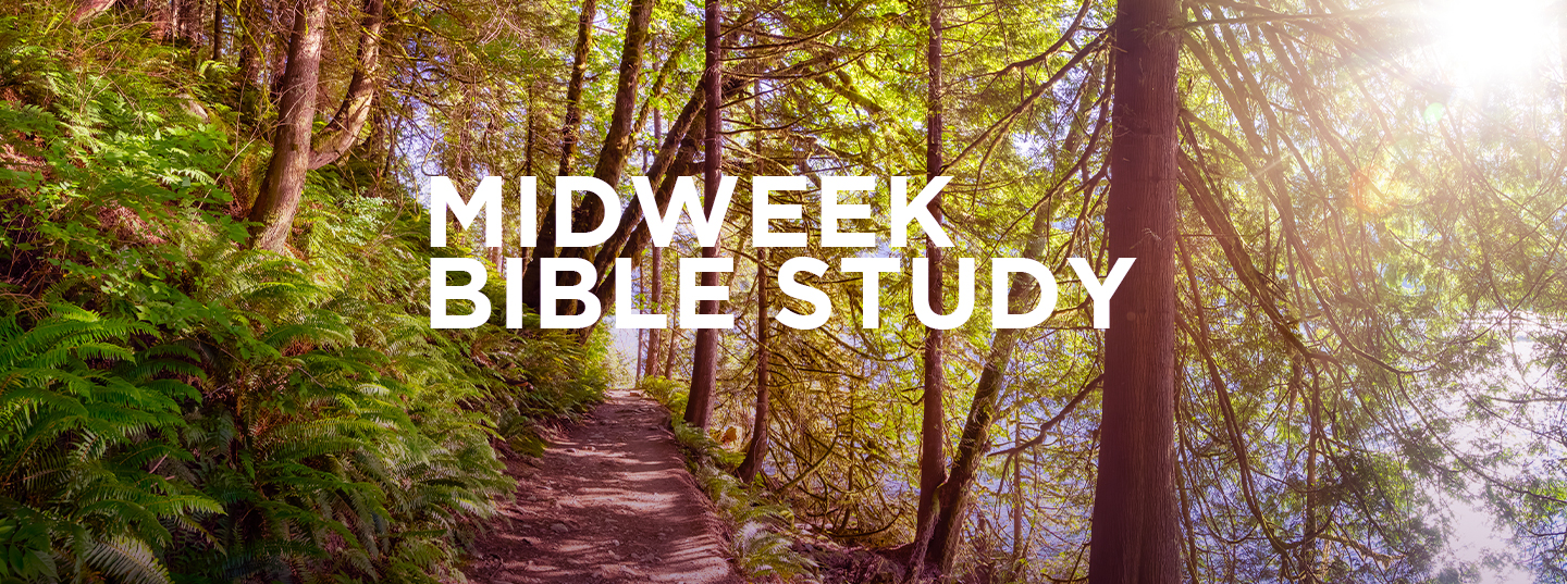Midweek Bible Study - Granger Community Church